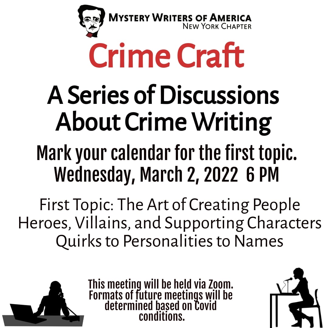 Crime Craft: MWA-NY's new free-wheeling discussions begin with creating ...